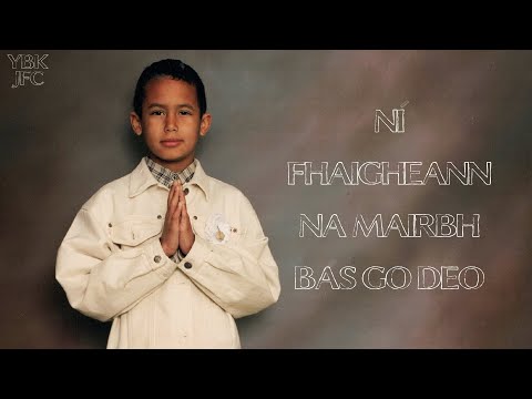 Young Baby Kafka - Ní Fhaigheann na Mairbh Bás go Deo (feat. Julie Hawk)