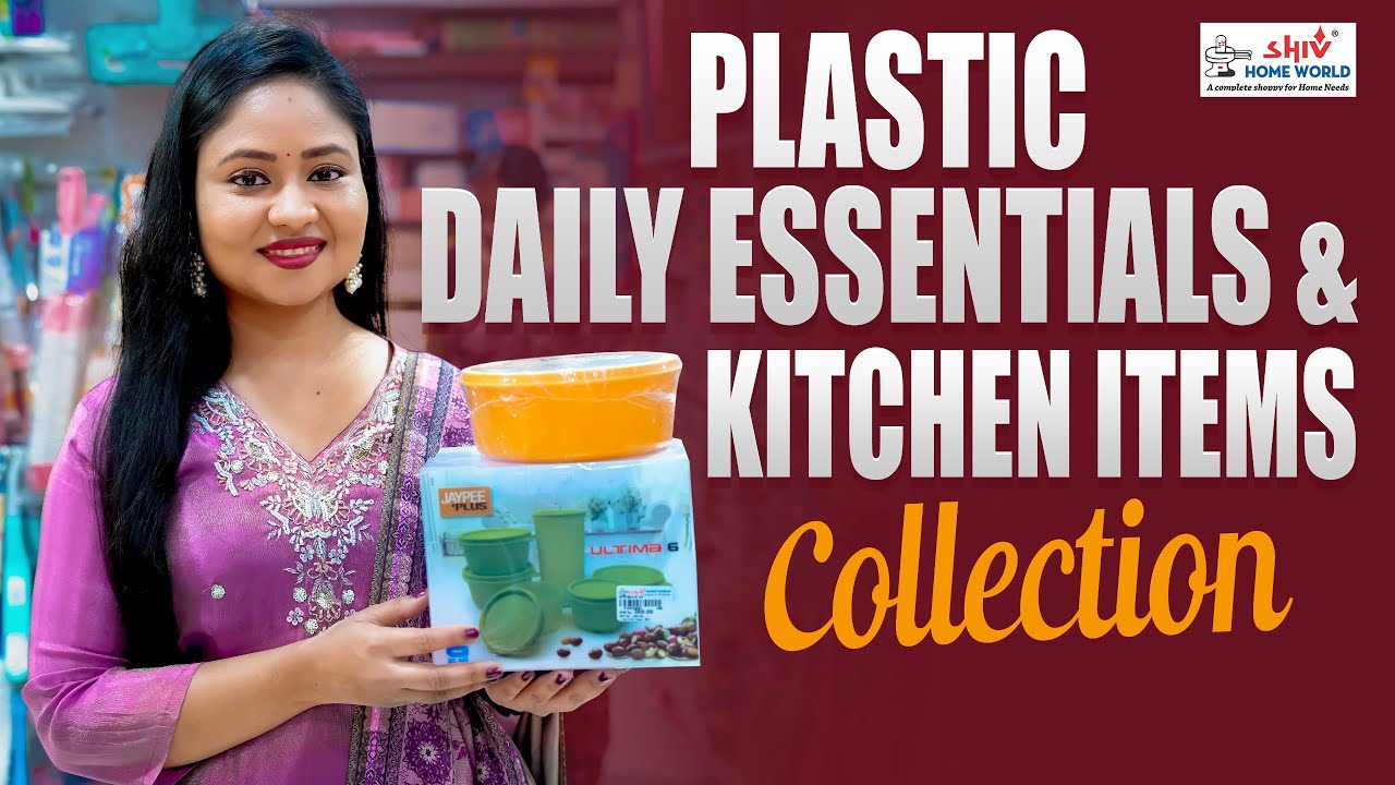 Plastic Daily Essentials & Kitchen Items Collection || Shiv Home World ...