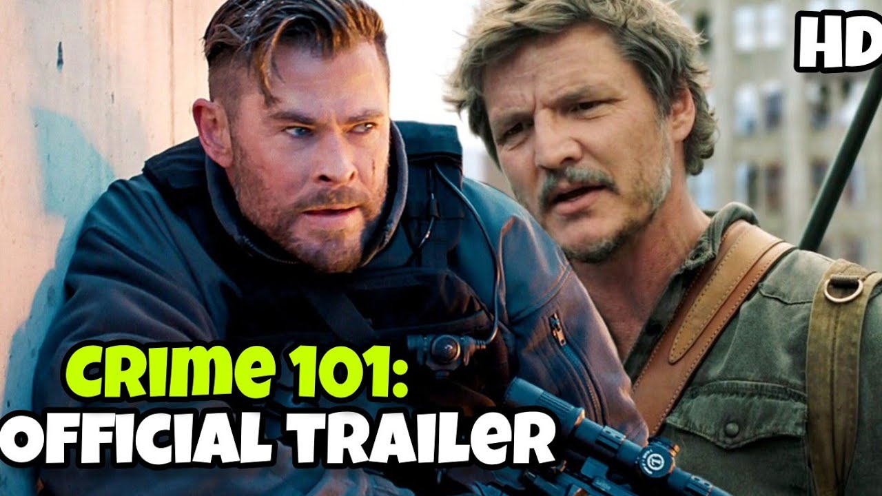 Crime 101: Cast, Story & Updates on Chris Hemsworth & Mark Ruffalo’s ...
