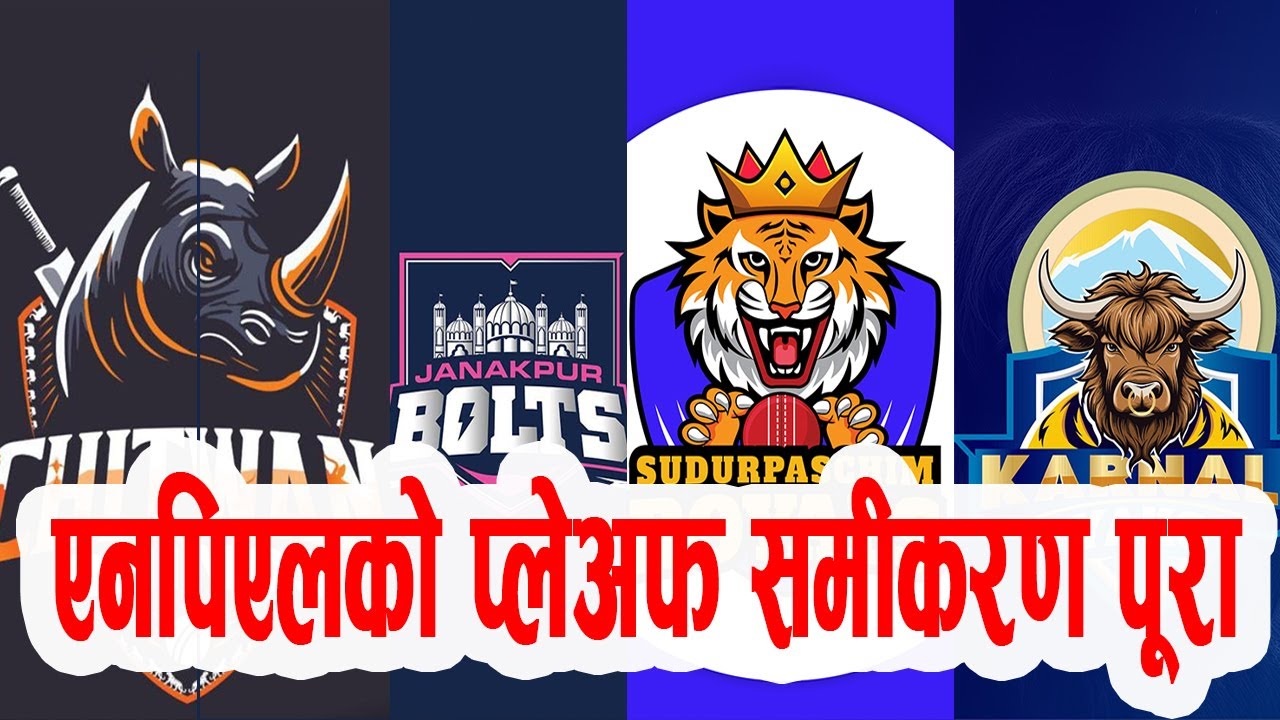 NPL Playoff Lineup Complete : Sudurpaschim, Janakpur, Chitwan, or ...