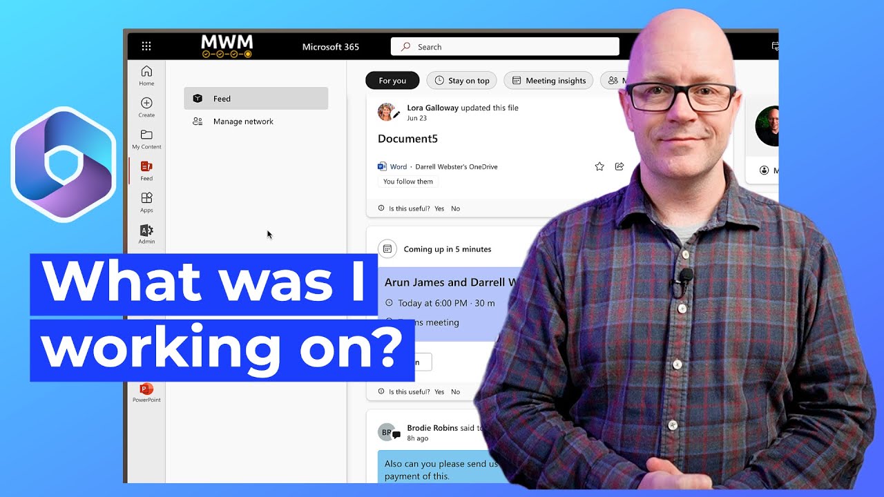 Getting back into the flow of work with Microsoft 365 Feed - YouTube