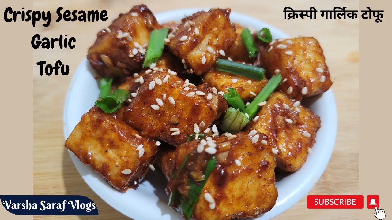 Crispy Sesame Garlic Tofu|How to make CrispyGarlic Tofu|Crispy Tofu in ...