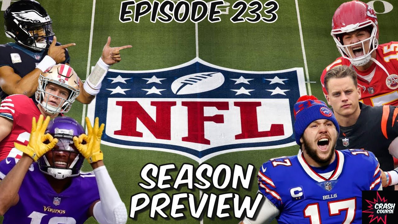 Previewing the 2023 NFL Season I Crash Course Ep. 233 - YouTube