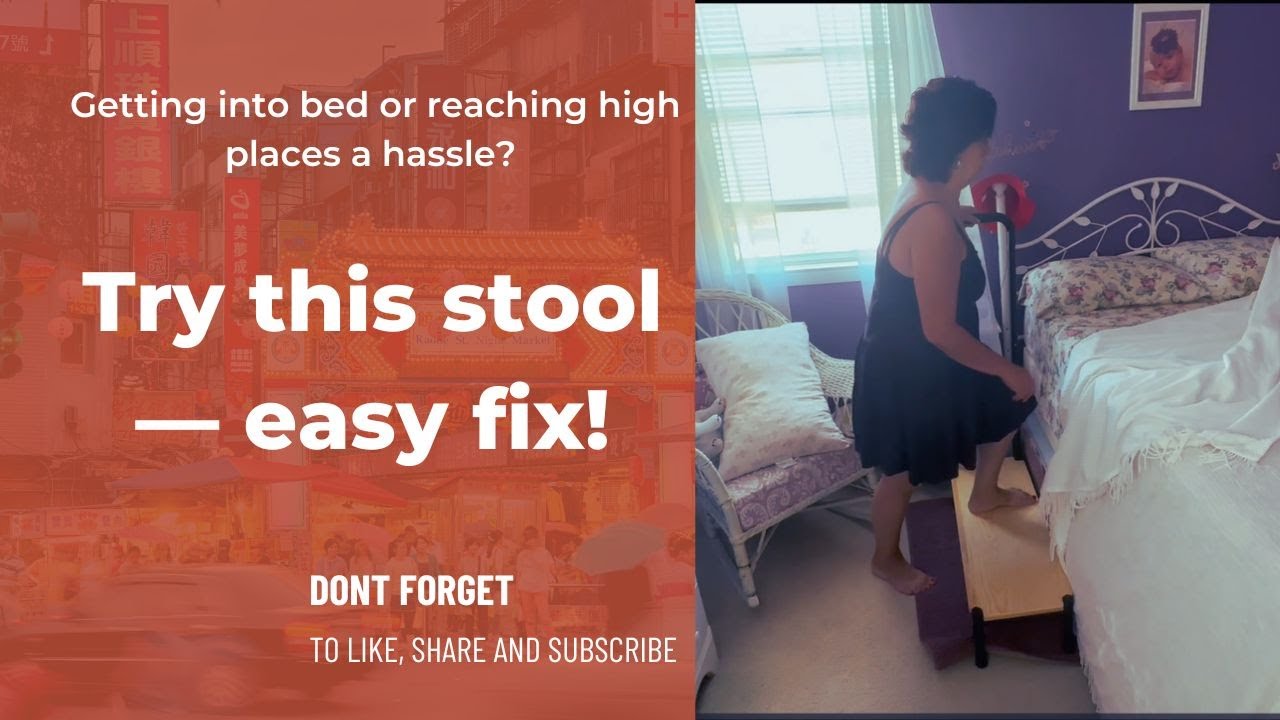 Getting into bed or reaching high places a hassle? Try this stool ...
