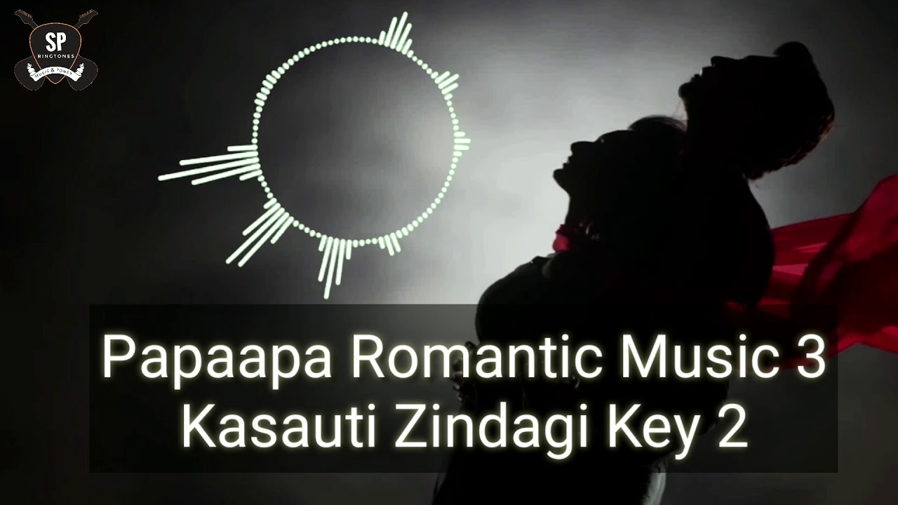 Pappappa Romantic Music 3 || Kasauti Zindagi Key 2 || Star Plus || SP ...