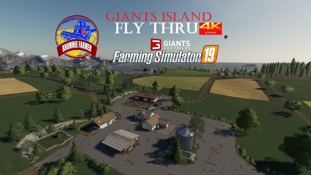 Farming Simulator 19 | Giants Island | Fly Thru 4K - YouTube