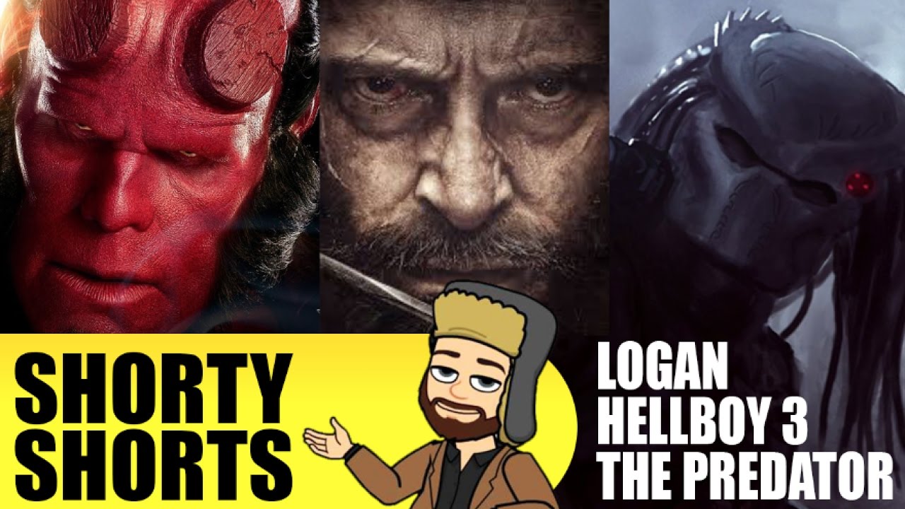 Logan Reviews, The Predator & Hellboy 3 Is Dead - YouTube