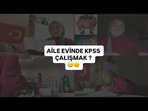 AİLE EVİNDE NASIL KPSS ÇALIŞIYORUM ? KPSS SERÜVENİM NE DURUMDA ? 