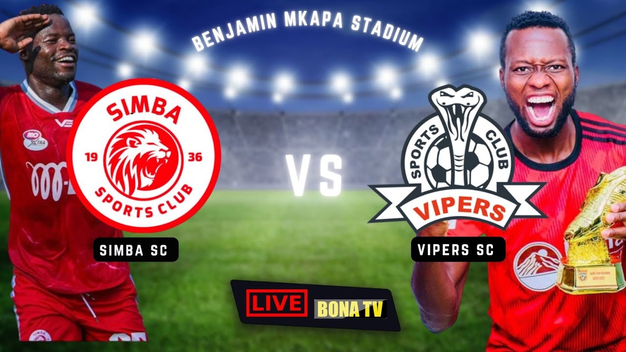🔴#Live: SIMBA SC (1) VS (0) VIPERS | CAF CHAMPIONS LEAGUE - YouTube