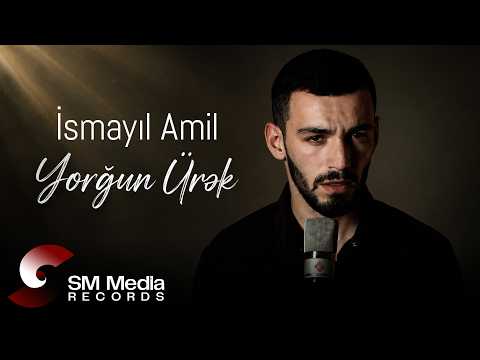 İsmayıl Amil – Yorğun Ürək 2026 (Official Music Video)