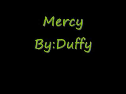 Mercy By:Duffy [LYRICS] - YouTube
