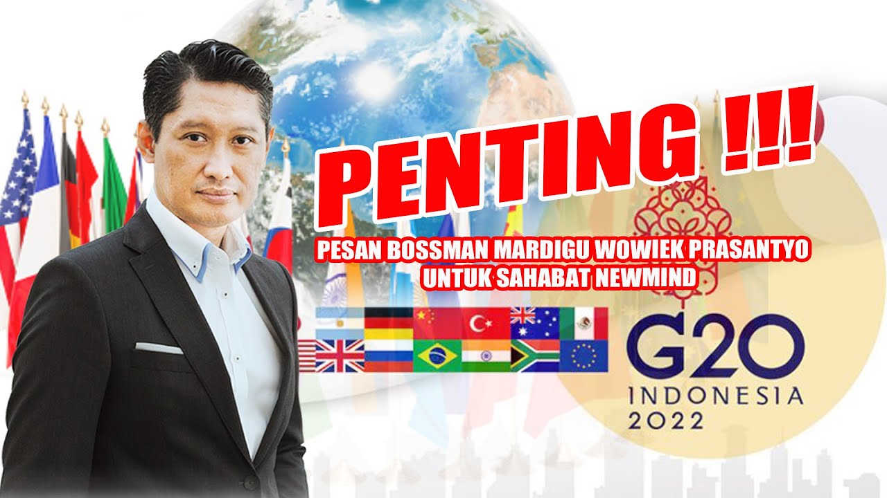 PENTING !!! PESAN BOSSMAN MARDIGU WOWIEK PRASANTYO UNTUK SAHABAT ...