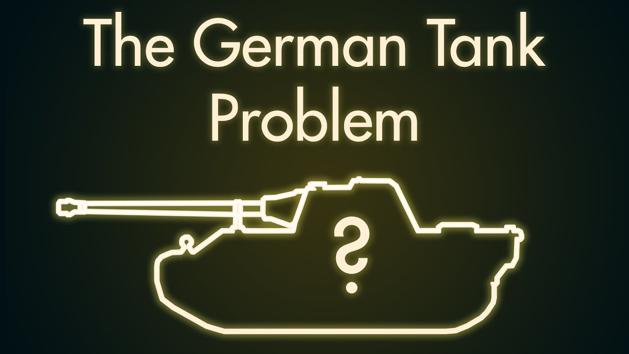 The German Tank Problem: How the Allies defeated the Nazis with ...