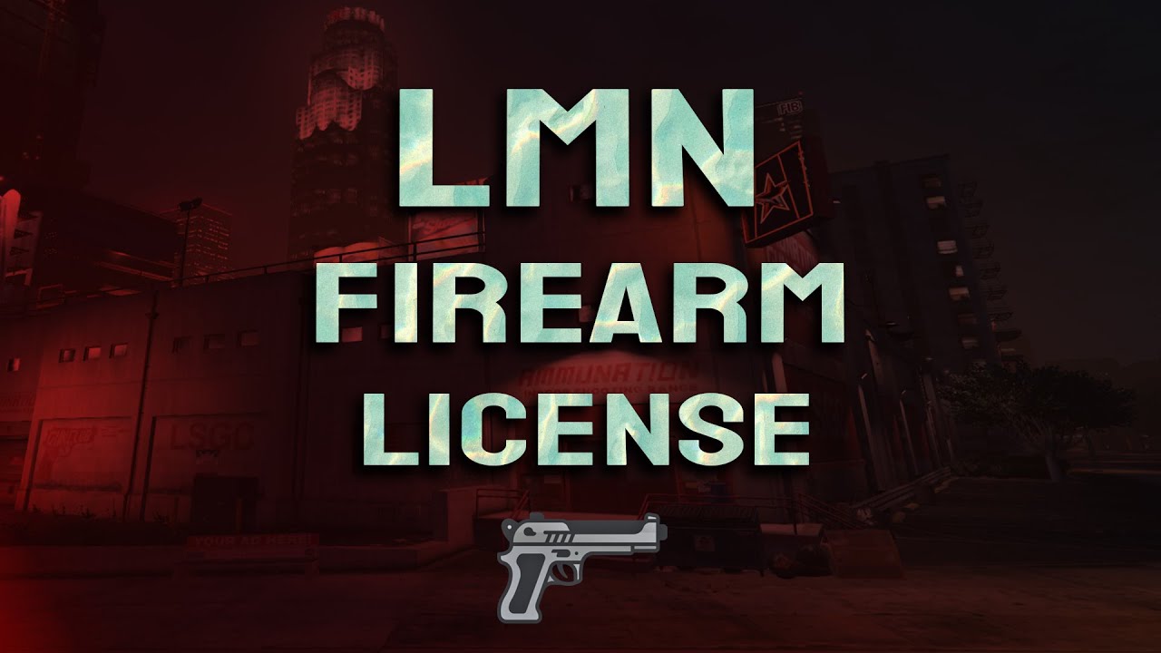 LMN firearm license - YouTube
