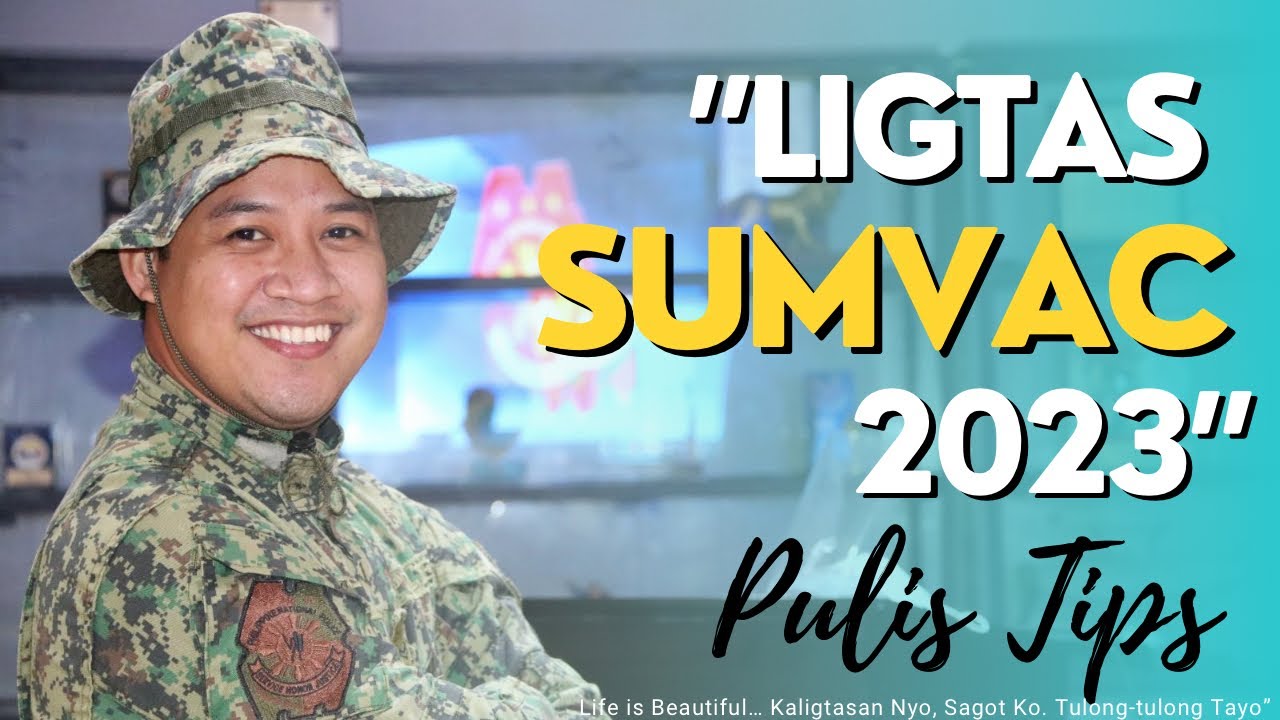 MAGING LIGTAS NGAYONG SUMMER VACATION | PULIS TIPS | LIGTAS SUMVAC 2023 ...