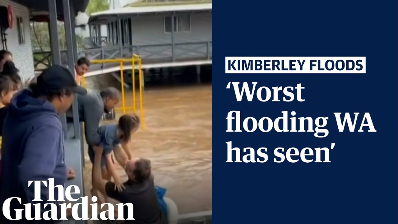 Kimberley floods: 'the worst flooding Western Australia has ever seen ...