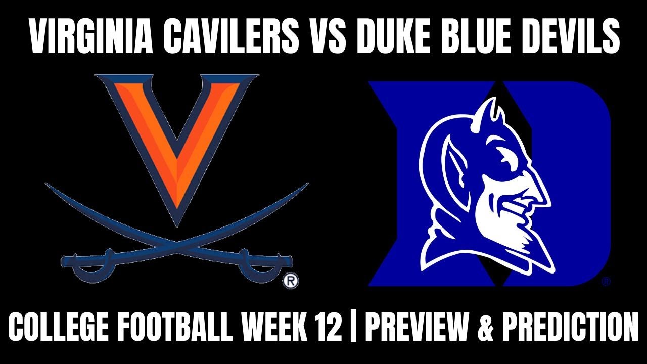 College Football Week 12 | Virginia Vs Duke Preview & Prediction - YouTube