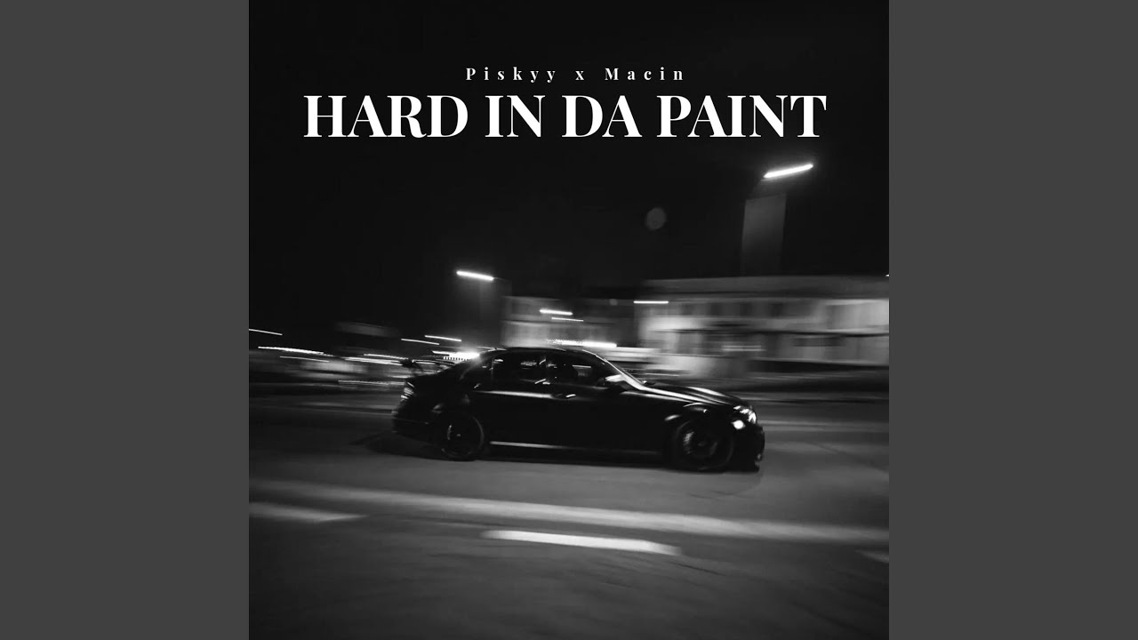HARD IN DA PAINT - YouTube