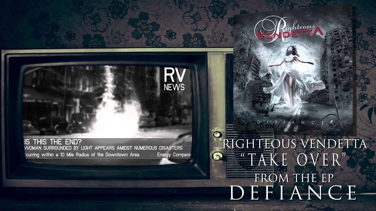 Righteous Vendetta- Take Over - YouTube