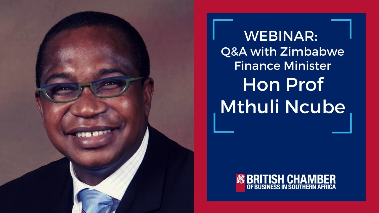 Webinar: Q&A with Zimbabwe's Minister of Finance, Hon Prof Mthuli Ncube ...