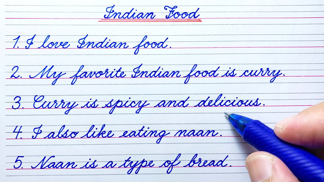 Cursive writing practice | 10 lines essay on Indian Food | English ...