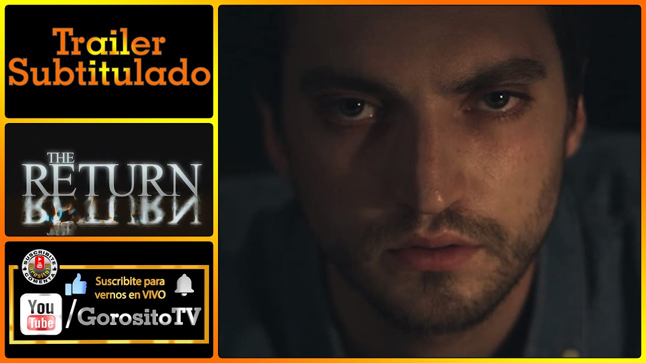 THE RETURN - Trailer Subtitulado al Español - Richard Harmon / Sara ...