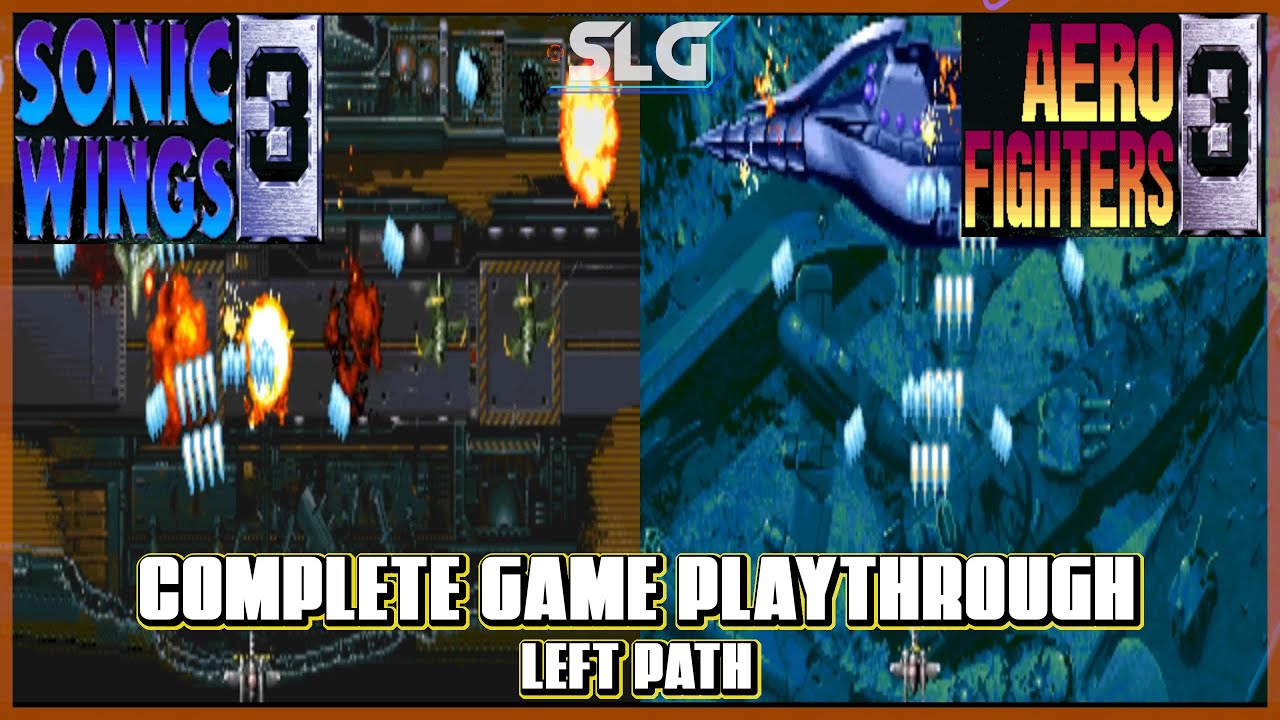 Sonic Wings 3/Aero Fighters 3 - Complete Longplay Left Path [1080P ...