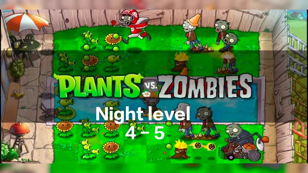 Plants vs Zombies | Night level 4 & 5 | Season 1 - YouTube