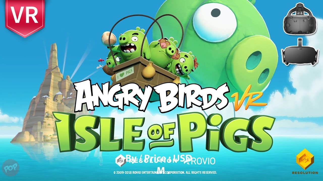 Angry Birds VR: Isle of Pigs. | First Impression. an immersive VR ...