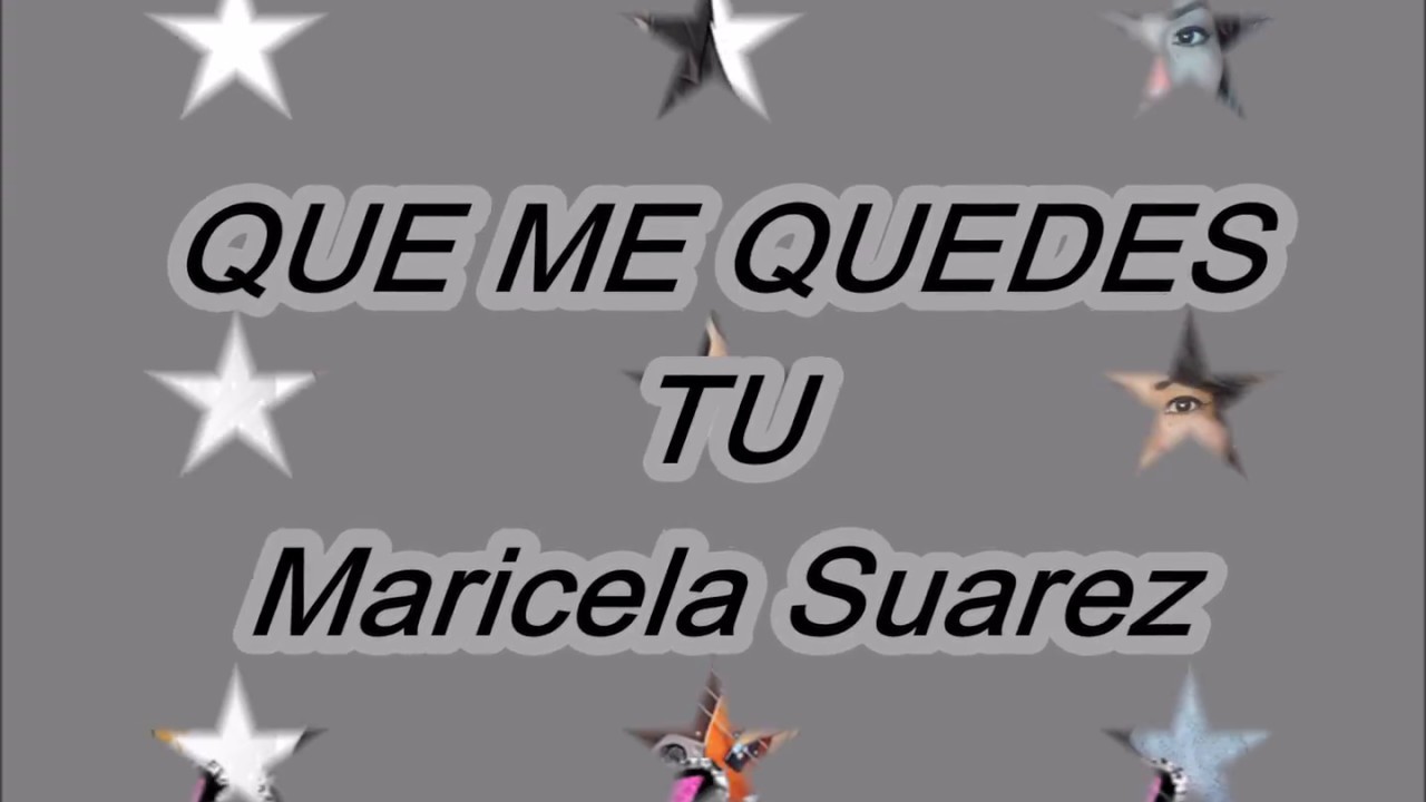 "QUE ME QUEDES TU" cover Maricela Suarez - YouTube