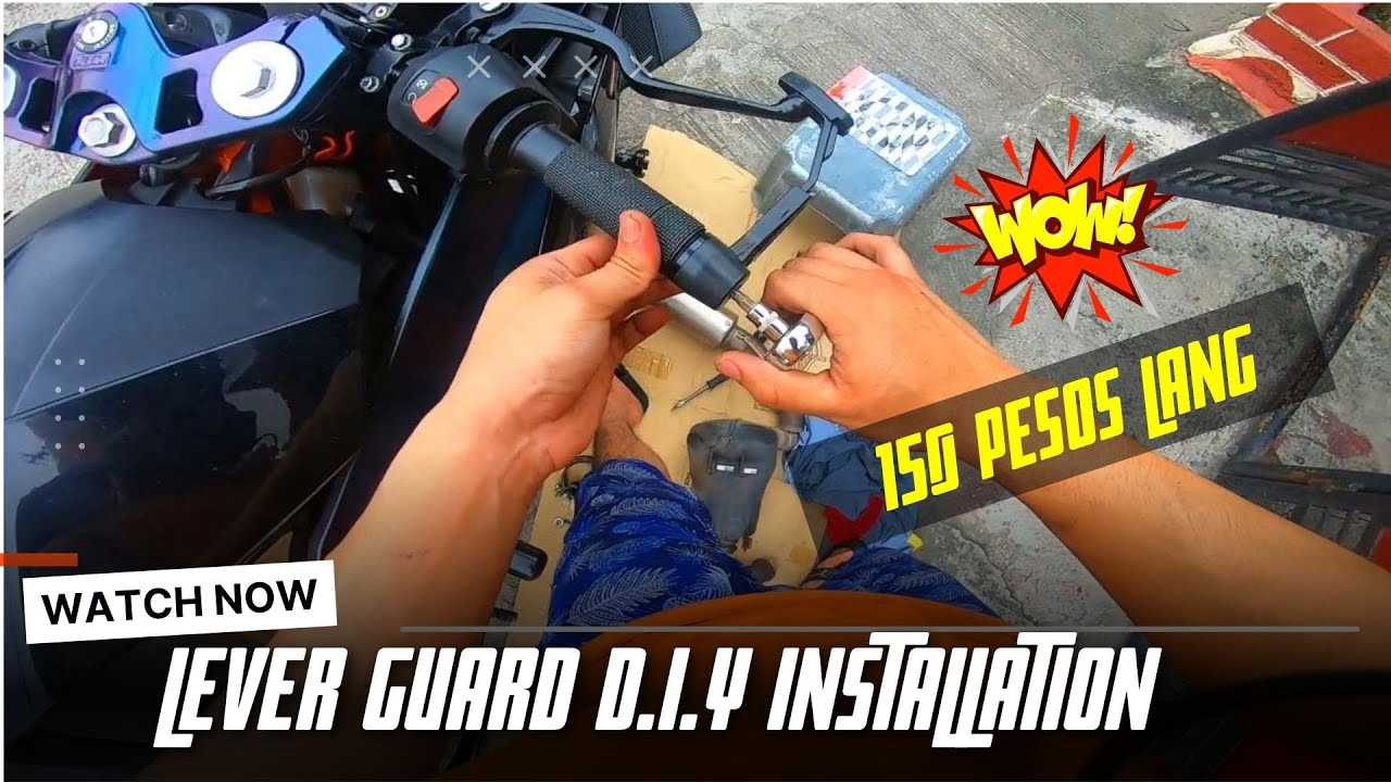 Lever Guard DIY Installation For Motorcycle | 150 pesos lang! - YouTube