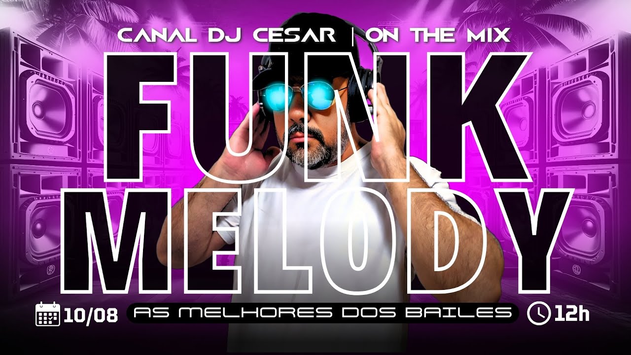 FUNK MELODY LIVE | As Melhores dos Bailes | Stevie B, Nyasia, Tony ...