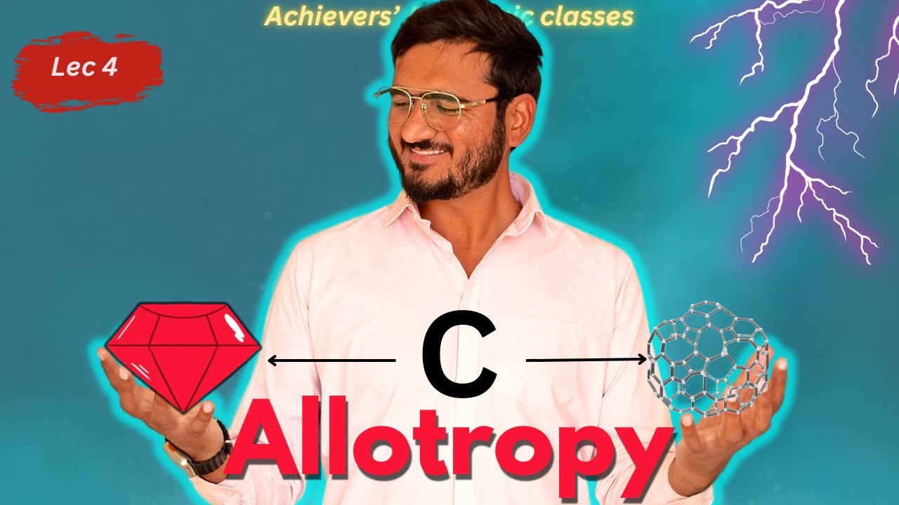 Allotropy & Allotropic Forms of Carbon, Sulfur & Oxygen - YouTube