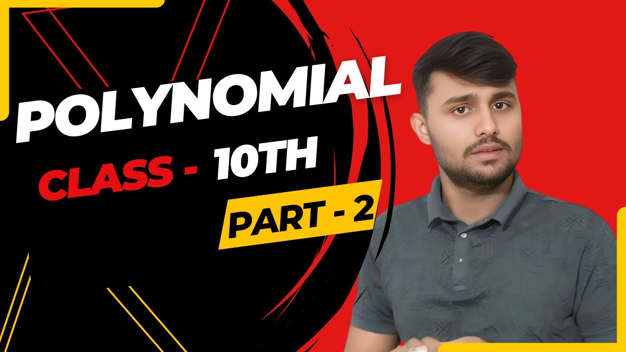 Polynomial || NCERT Chapter 2 || Complete Basic Of Polynomial And Full ...