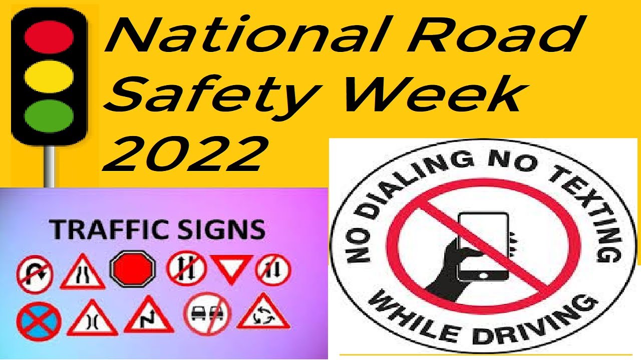 Road Safety Week 2022, Theme, Celebration, Pledge, Policy, Question ...