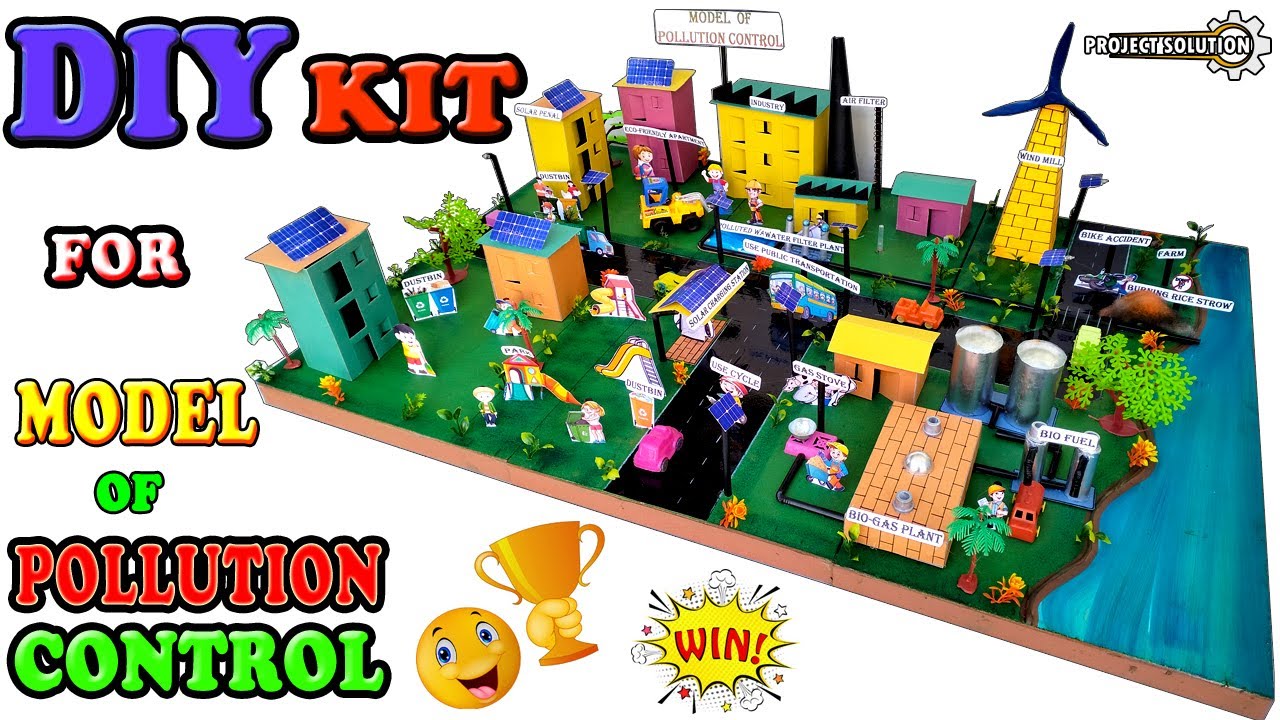 DIY KIT FOR MODEL OF POLLUTION CONTROL || POLLUTION WORKING MODEL ...