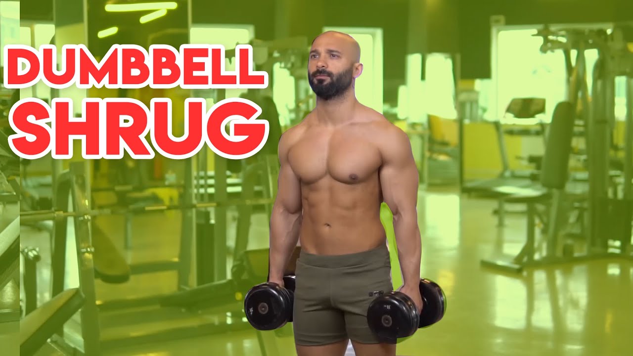 Dumbbell Shrug Nasıl Yapılır - YouTube