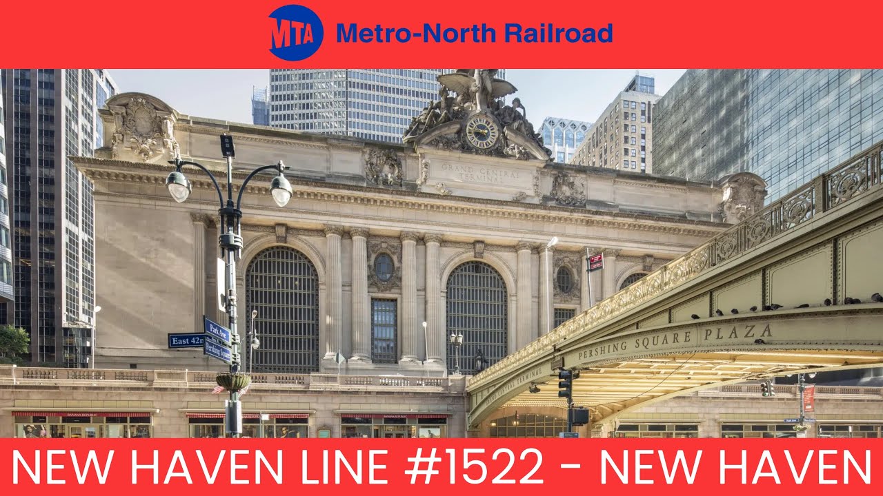 MTA Metro North Railroad New Haven Line 1522 to New Haven Announcements ...