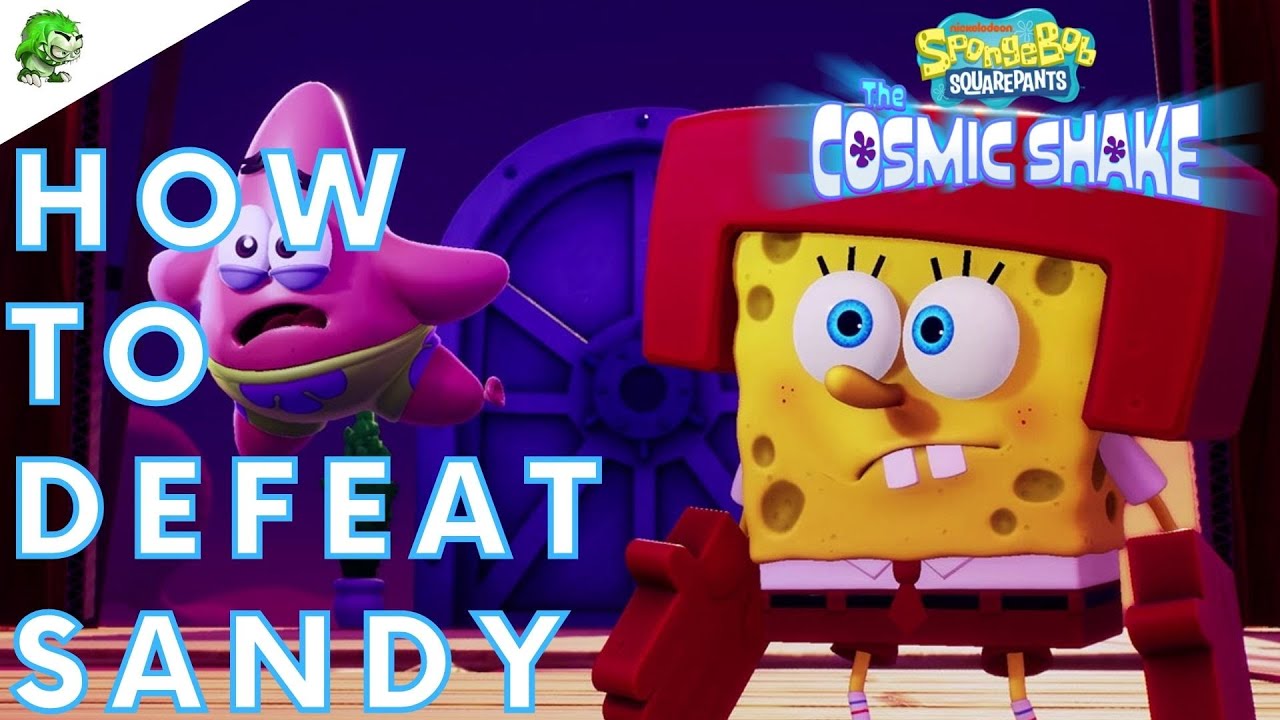SpongeBob SquarePants The Cosmic Shake How to defeat Sandy - YouTube