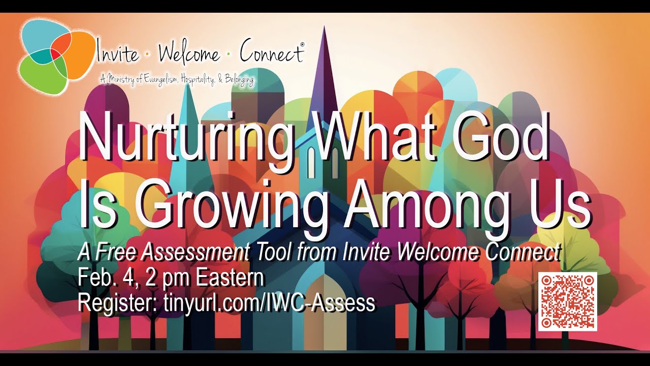 Nurturing What God is Growing Among Us: A Free Assessment Tool from ...