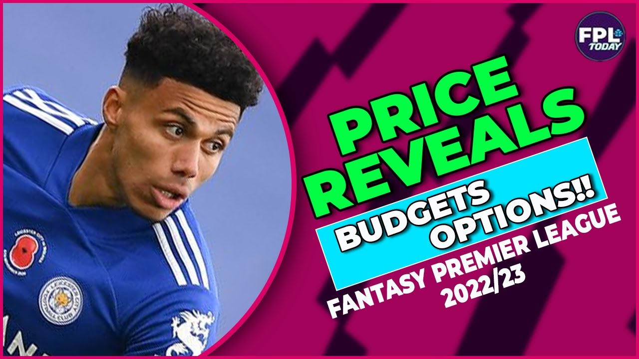 FPL PRICE REVEALS!| Fantasy Football | Fantasy Premier League Tips 22/ ...