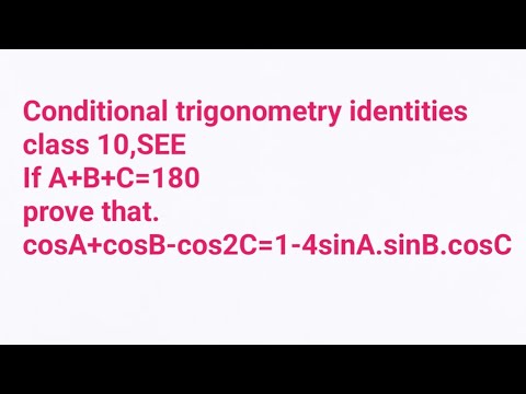 conditional trigonometry identities proof class 10 SEE part-4 - YouTube