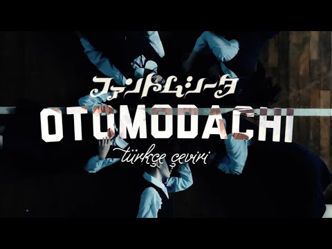Phantom Siita/Otomodachi (Türkçe Çeviri)