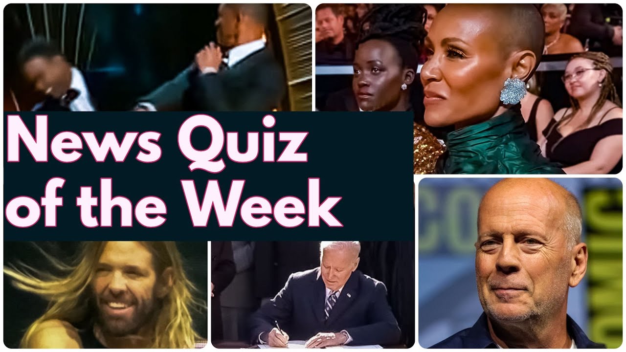 News Quiz of the Week | April 1, 2022 | 11 Current Events Questions in ...