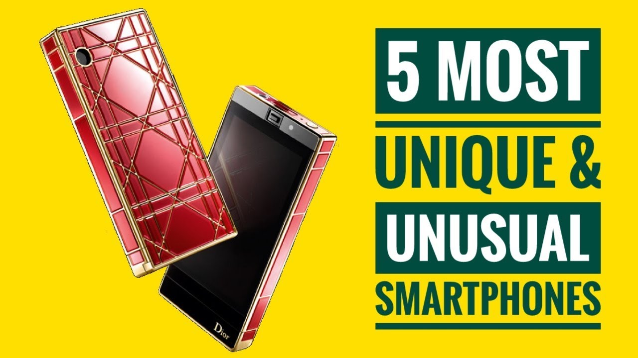 5 Most Unique & Unusual Smartphones You Should See - YouTube