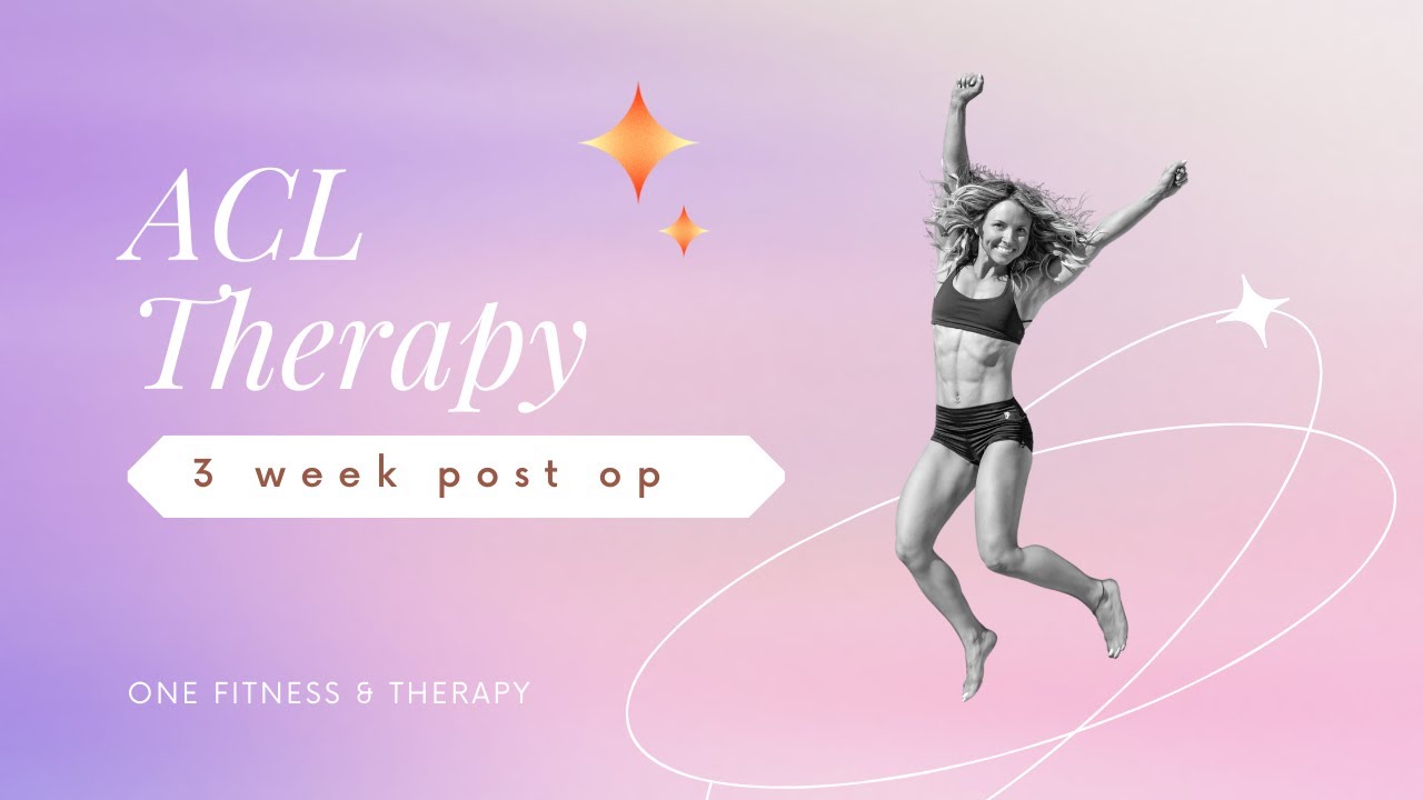 ACL- 3 weeks post op (Follow along) - YouTube