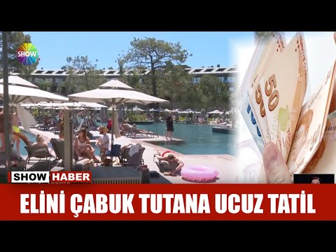 Elini çabuk tutana ucuz tatil