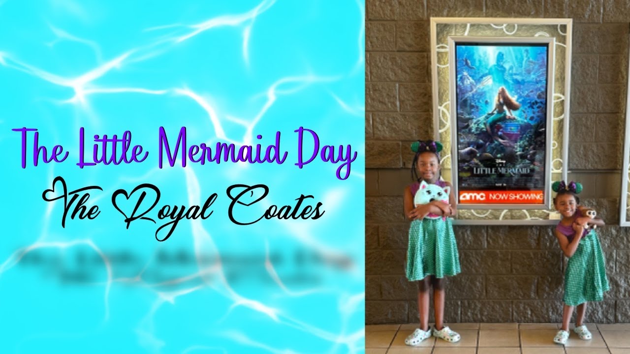 The Little Mermaid Day with The Royal Coates! - YouTube