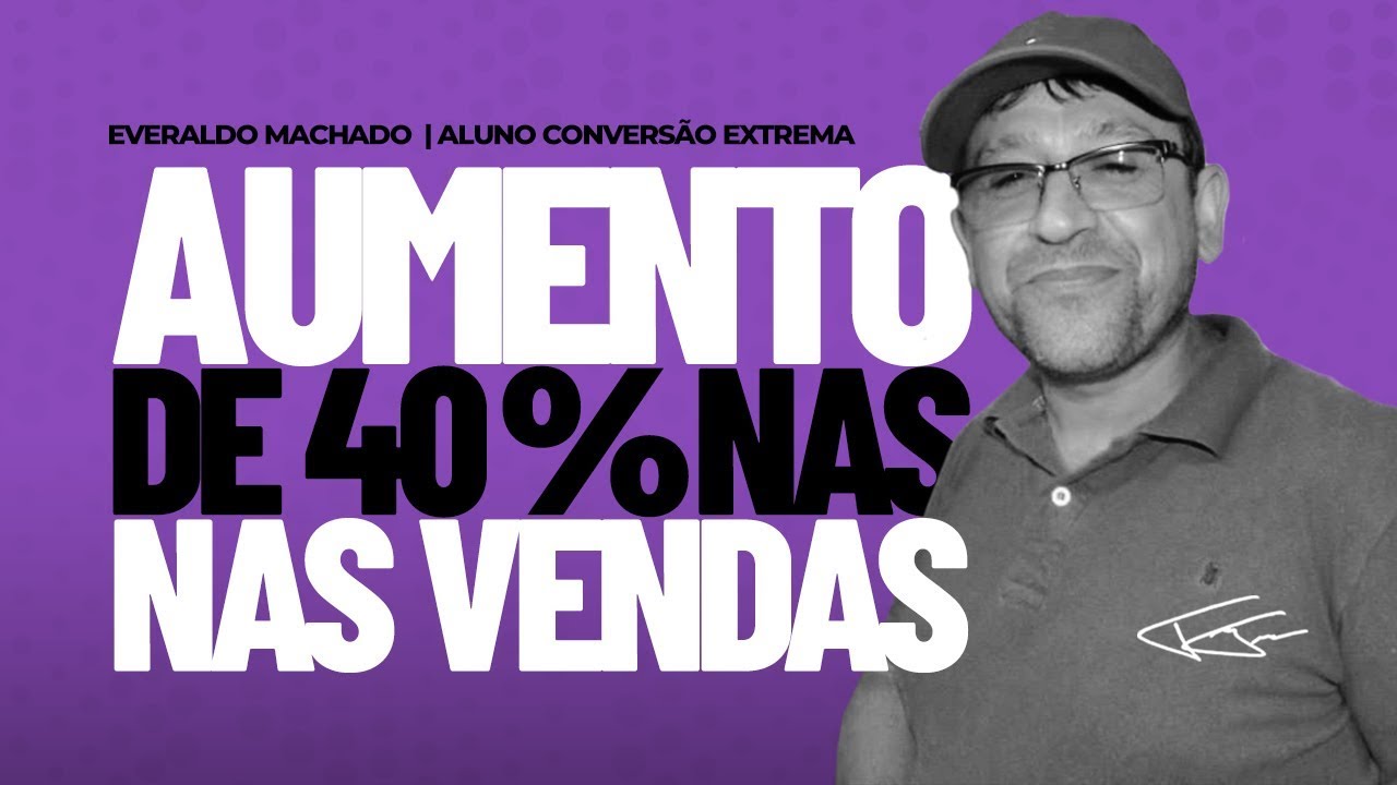 AUMENTEI EM 40% AS VENDAS MESMO INVESTINDO MENOS | CONVERSÃO EXTREMA ...