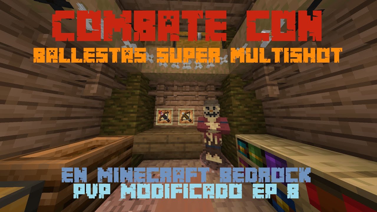Combate con Ballestas Super Multishot en Minecraft PE (PVP modificado Ep:8) - YouTube